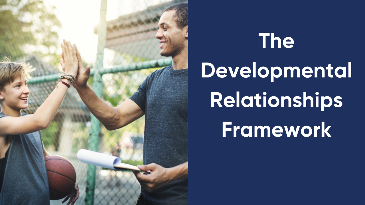 Download Developmental Relationships Framework